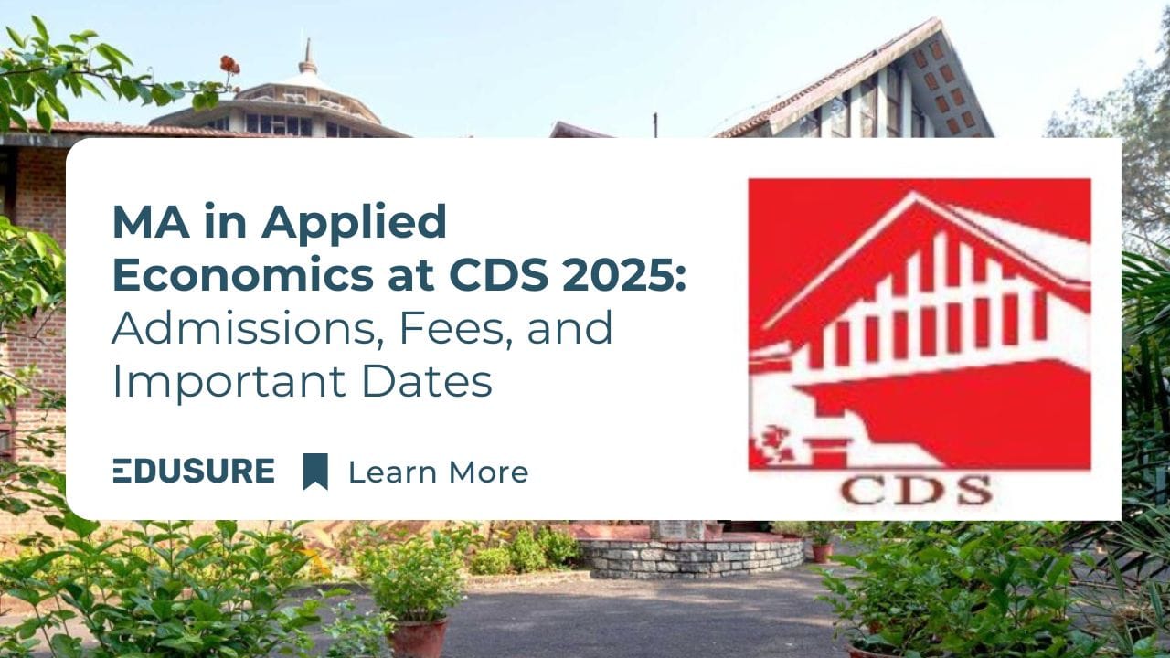 CDS MA Applied Economics -Centre for Development Studies